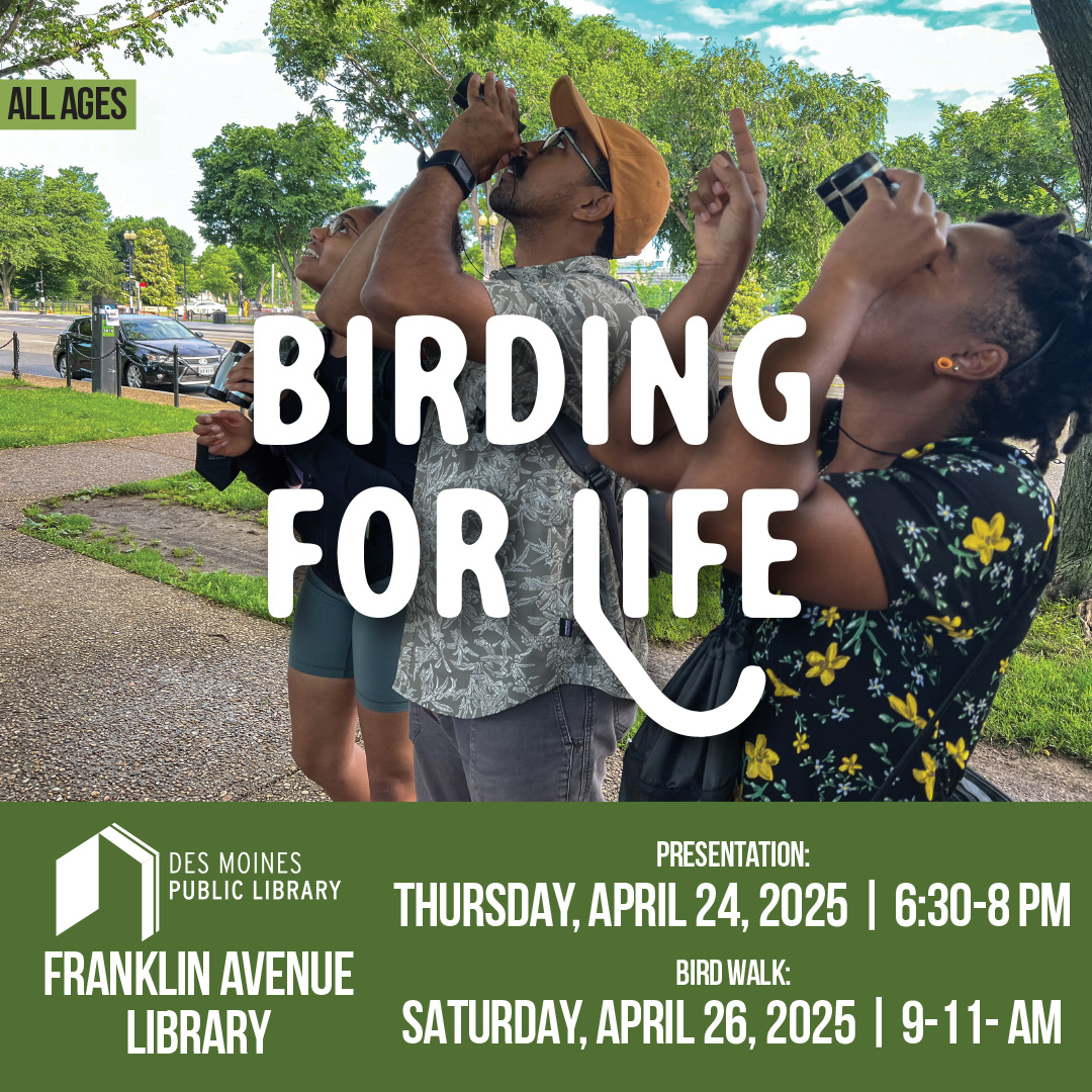 Birding for Life Walk | Des Moines Public Library